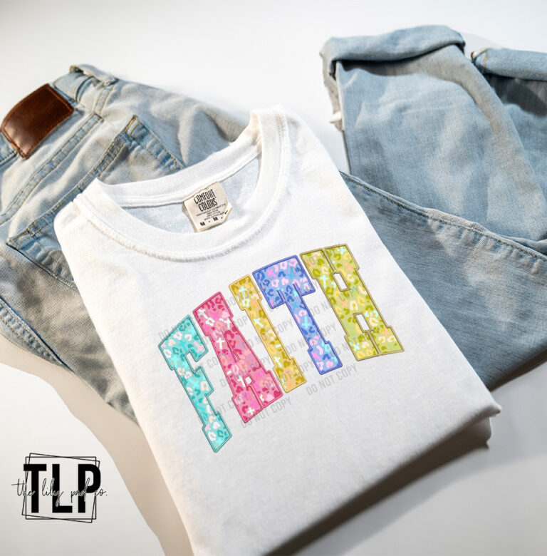 Faith Colored DTF transfer – The Lily Pad -TLP