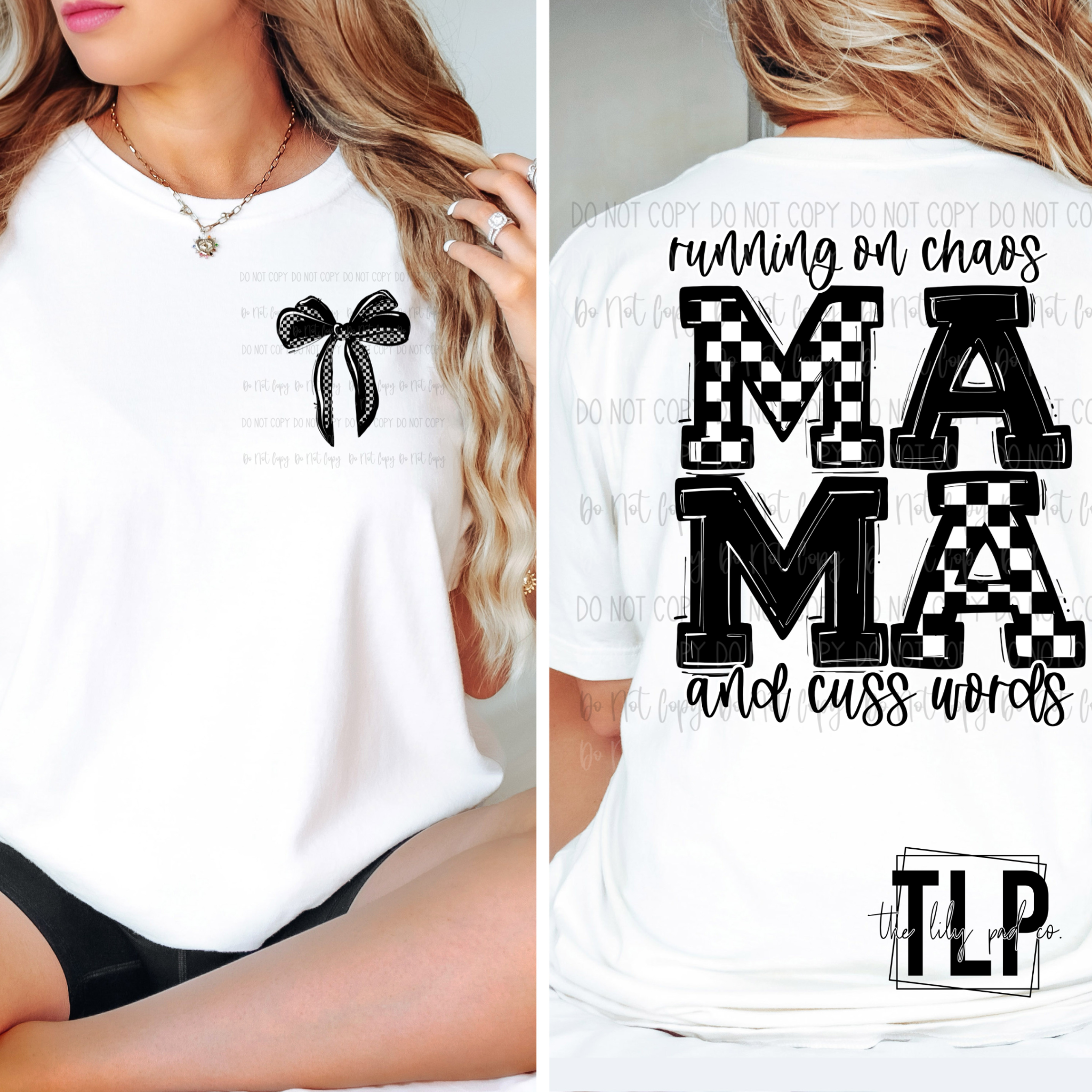 Checkered Mama Chaos Cuss Words Front Back DTF Transfer - The Lily Pad -TLP